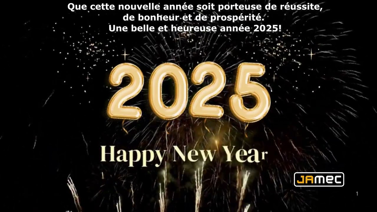 L’ÉQUIPE DE JAMEC VOUS SOUHAITES UNE BELLE ANNÉE 2025 - Jamec